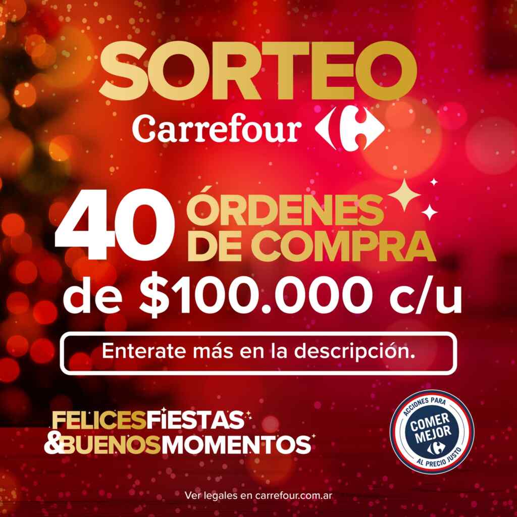 Sorteo Carrefour: Ganá 1 de 40 órdenes de compra de $100.000 - Cazaofertas Argentina
